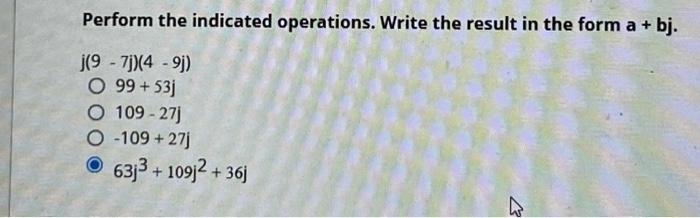 Solved Perform the indicated operations. Write the result in | Chegg.com