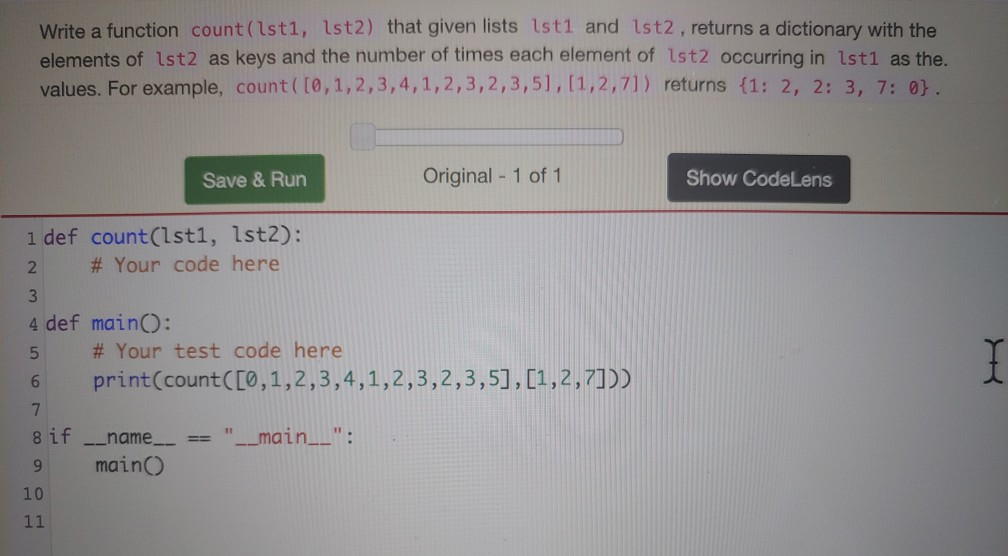 Solved Write a function count(Isti, ist2) that given lists | Chegg.com