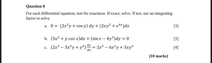 Solved Question 8 For each differential equation, test for | Chegg.com