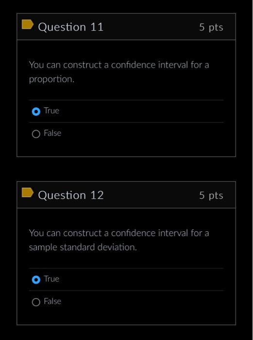 Solved Question 11 5pts You can construct a confidence | Chegg.com