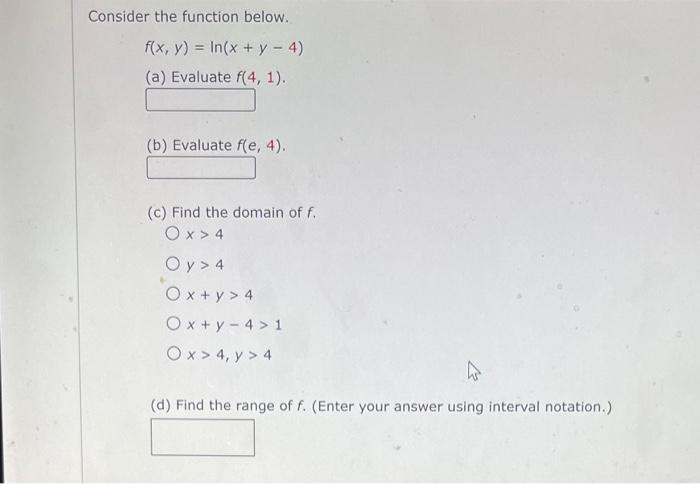 Solved Consider The Function Below F X Y Ln X Y−4 A
