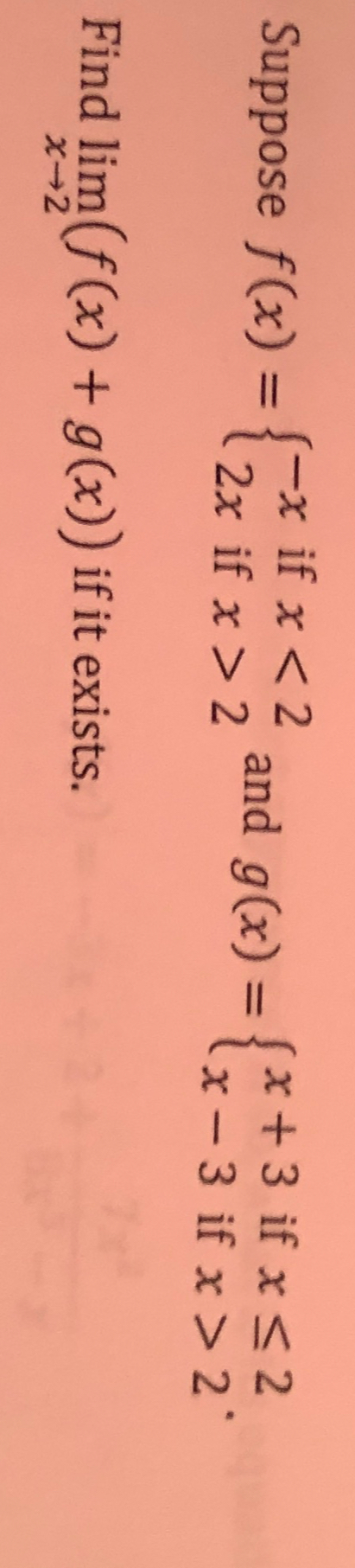 Solved Suppose f(x)={-x if x 2 ﻿and | Chegg.com