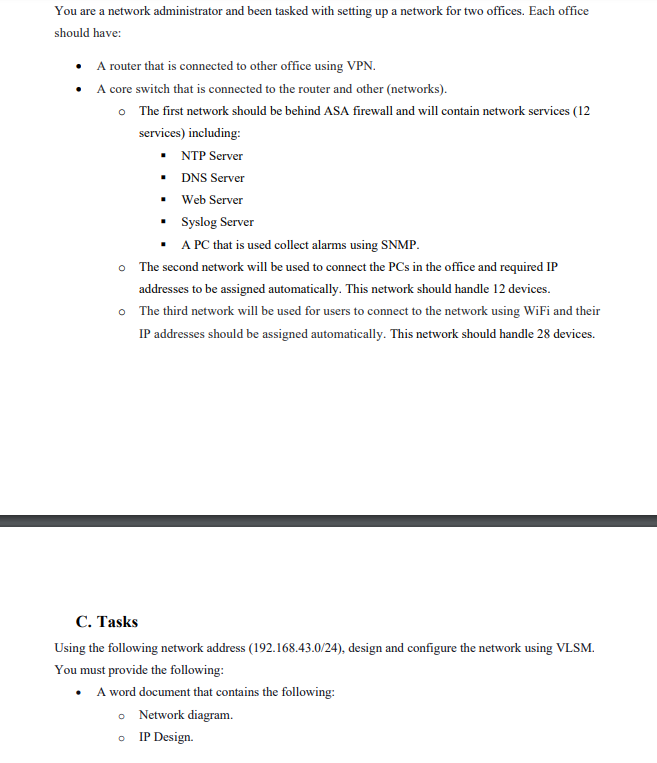 Solved You are a network administrator and been tasked with | Chegg.com