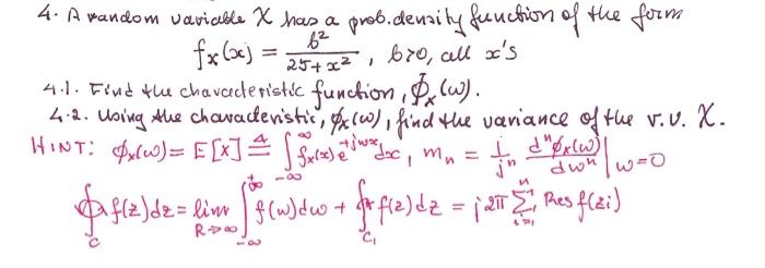 Solved fx(x)=25+x2b2,b>0, all x′s - Find the chavacteristic | Chegg.com