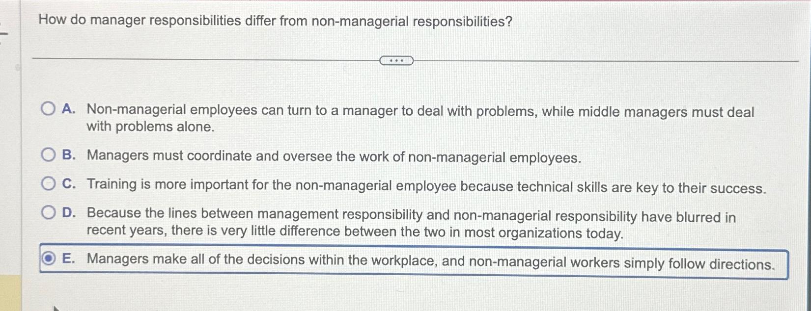 Solved How do manager responsibilities differ from | Chegg.com