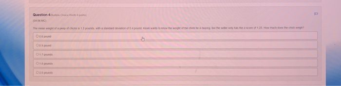 Solved Question 4 Wort point The me weight of a peep of | Chegg.com