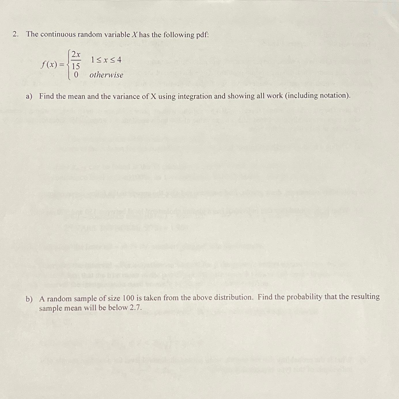 Solved The continuous random variable x ﻿has the following | Chegg.com