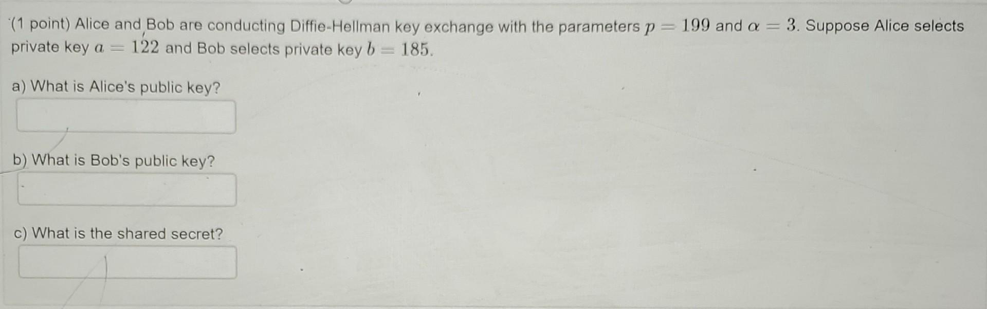 Solved (1 point) One of the one-way functions used in public | Chegg.com