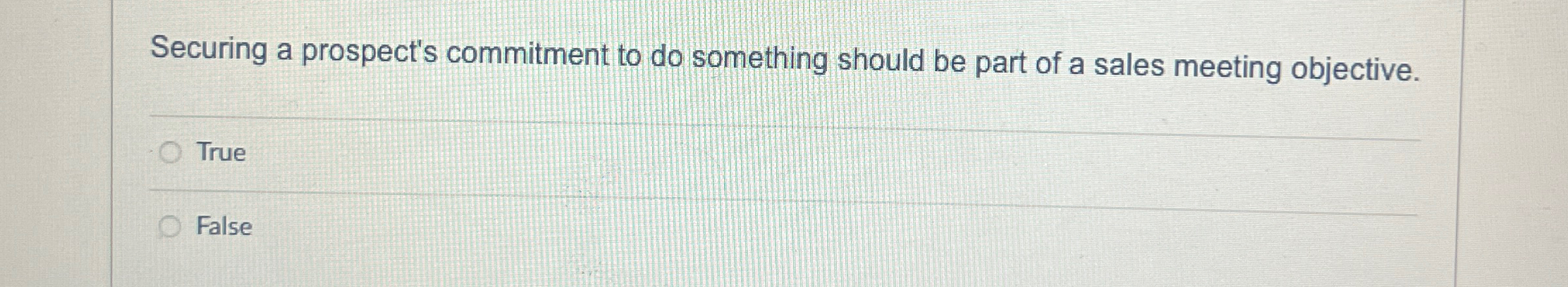 Solved Securing a prospect's commitment to do something | Chegg.com