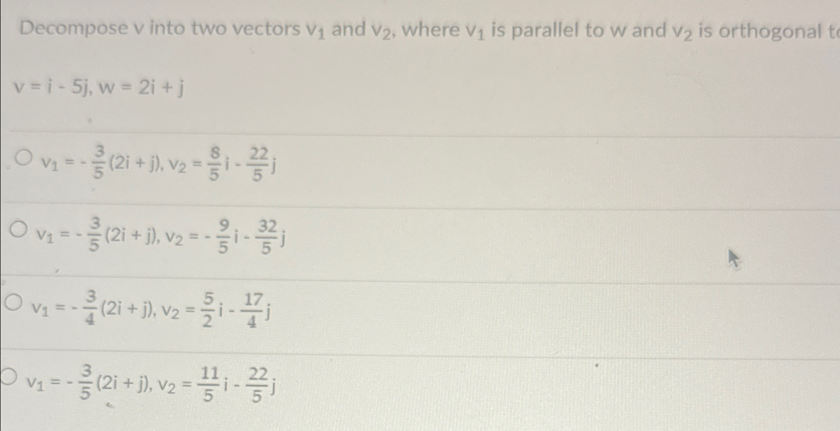 Solved Decompose v ﻿into two vectors v1 ﻿and v2, ﻿where v1 | Chegg.com