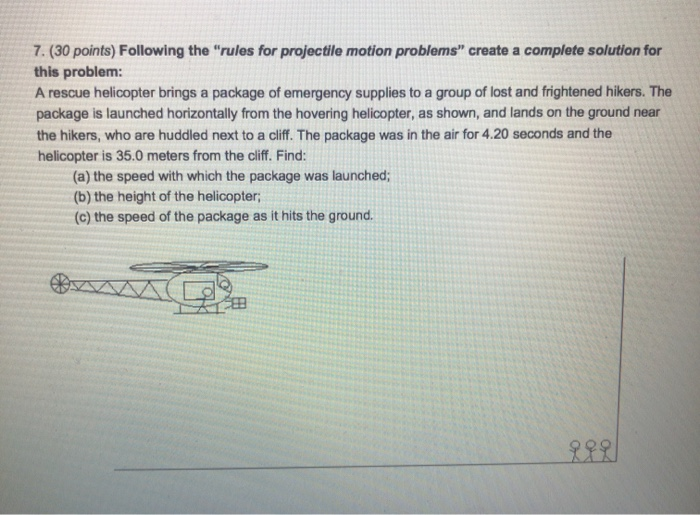 Solved 7. (30 points) Following the "rules for projectile | Chegg.com
