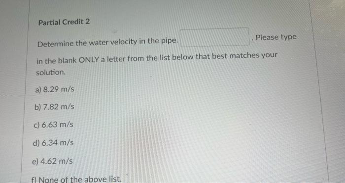 Solved Water (assumed frictionless and incompressible) flows | Chegg.com