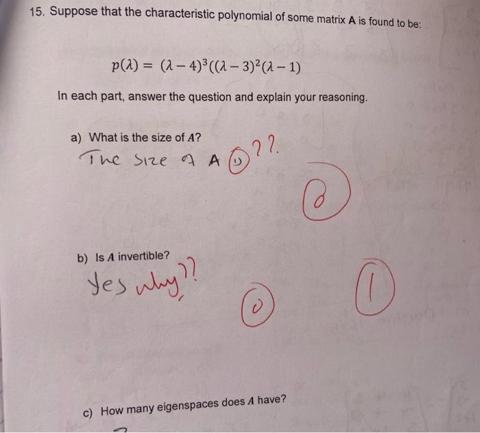 Solved 15 Suppose That The Characteristic Polynomial Of 