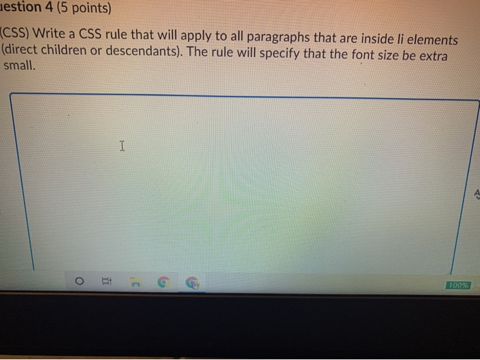 Solved estion 4 (5 points) (CSS) Write a CSS rule that will | Chegg.com