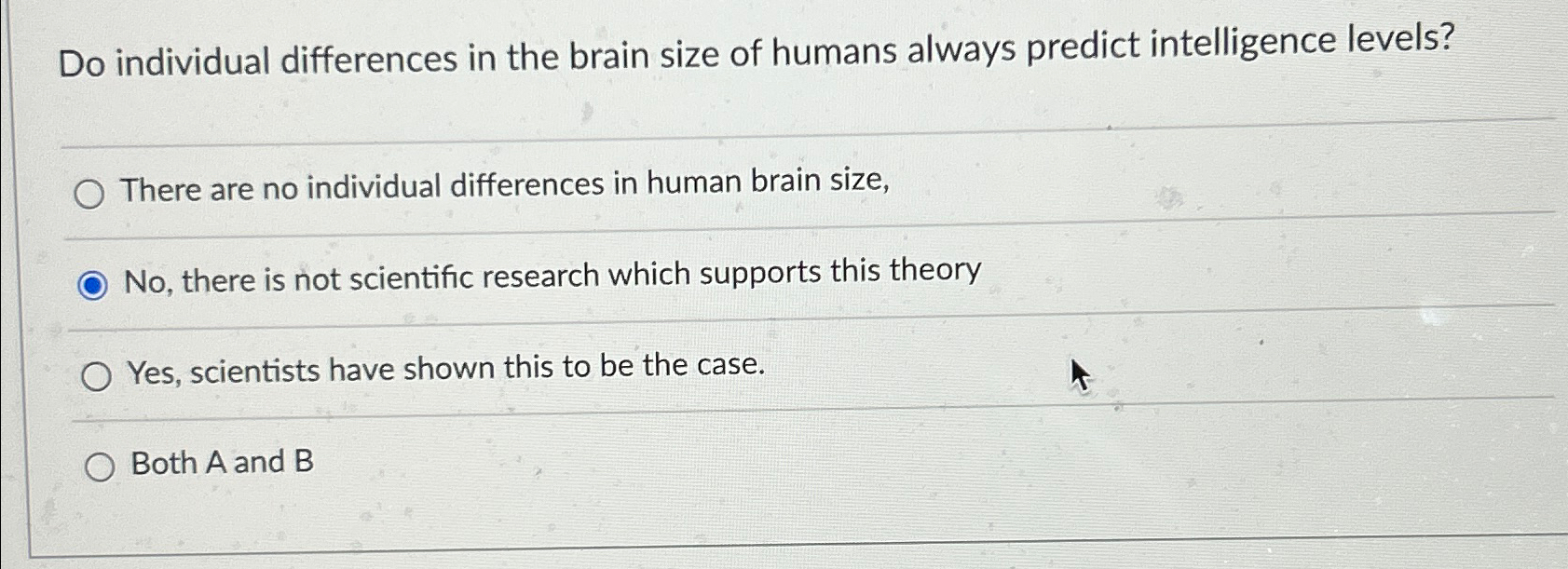 Solved Do individual differences in the brain size of humans | Chegg.com