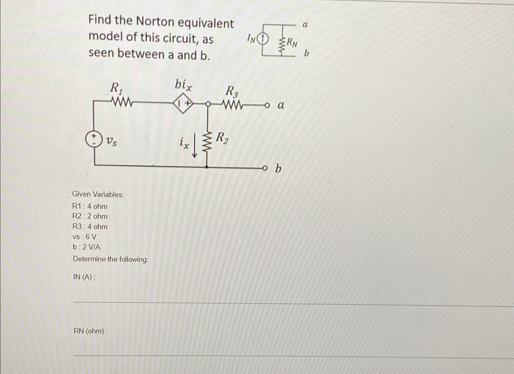 Solved Find the Norton equivalent model of this circuit, as | Chegg.com