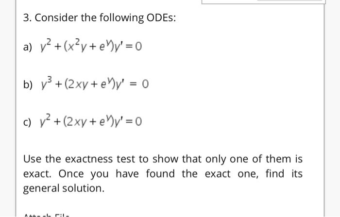 Solved 3. Consider the following ODES: a) y2 + (x²y+eWy' = 0 | Chegg.com