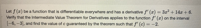 Solved Let f (2) be a function that is differentiable | Chegg.com