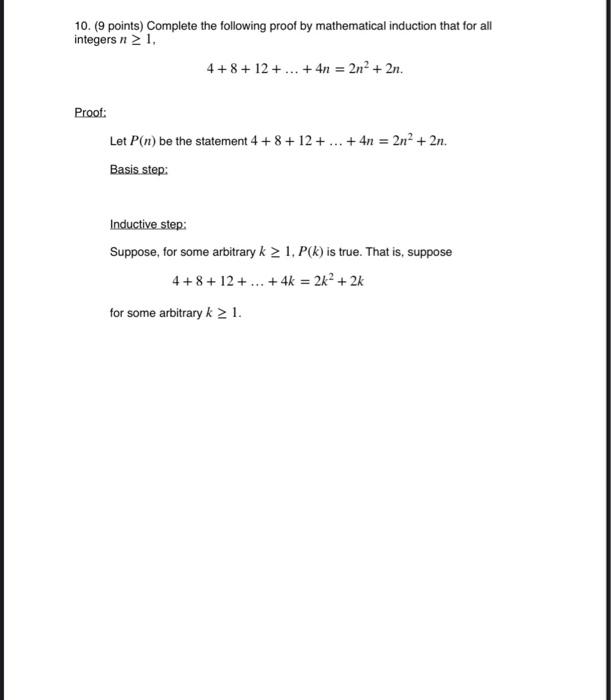 Solved 10. (9 points) Complete the following proof by | Chegg.com Solved 10. (9 points) Complete the following proof by | Chegg.com