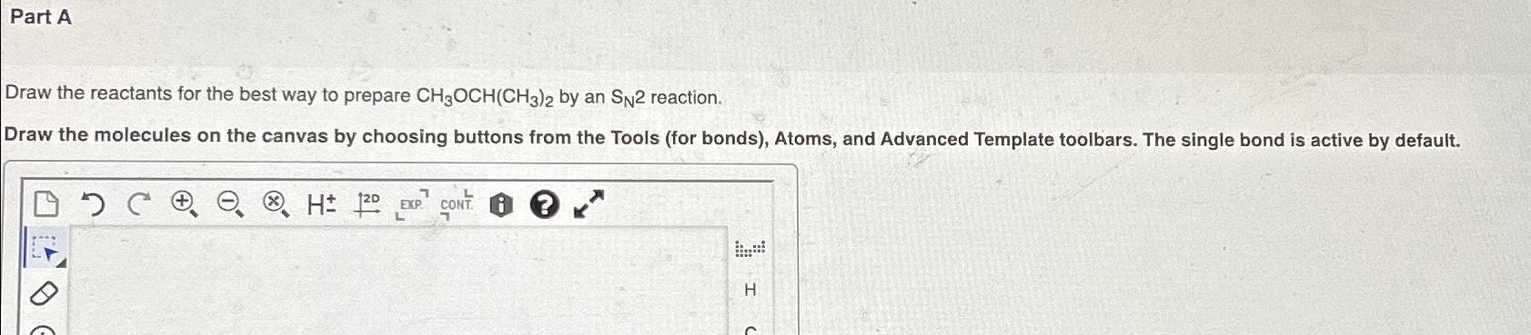 Solved Part ADraw the reactants for the best way to prepare | Chegg.com