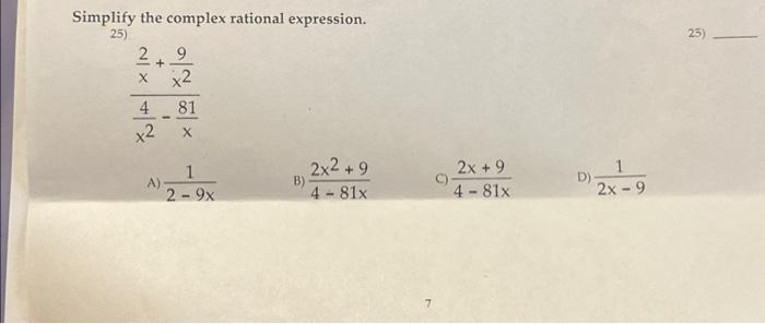 Solved Simplify the complex rational expression. 25) | Chegg.com