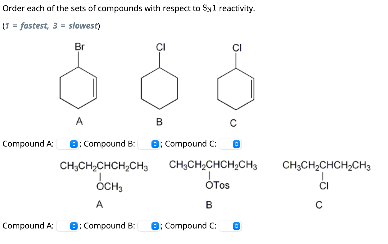 Solved Order each of the sets of compounds with respect to | Chegg.com