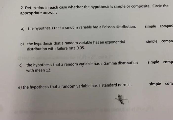 Solved 2. Determine in each case whether the hypothesis is | Chegg.com