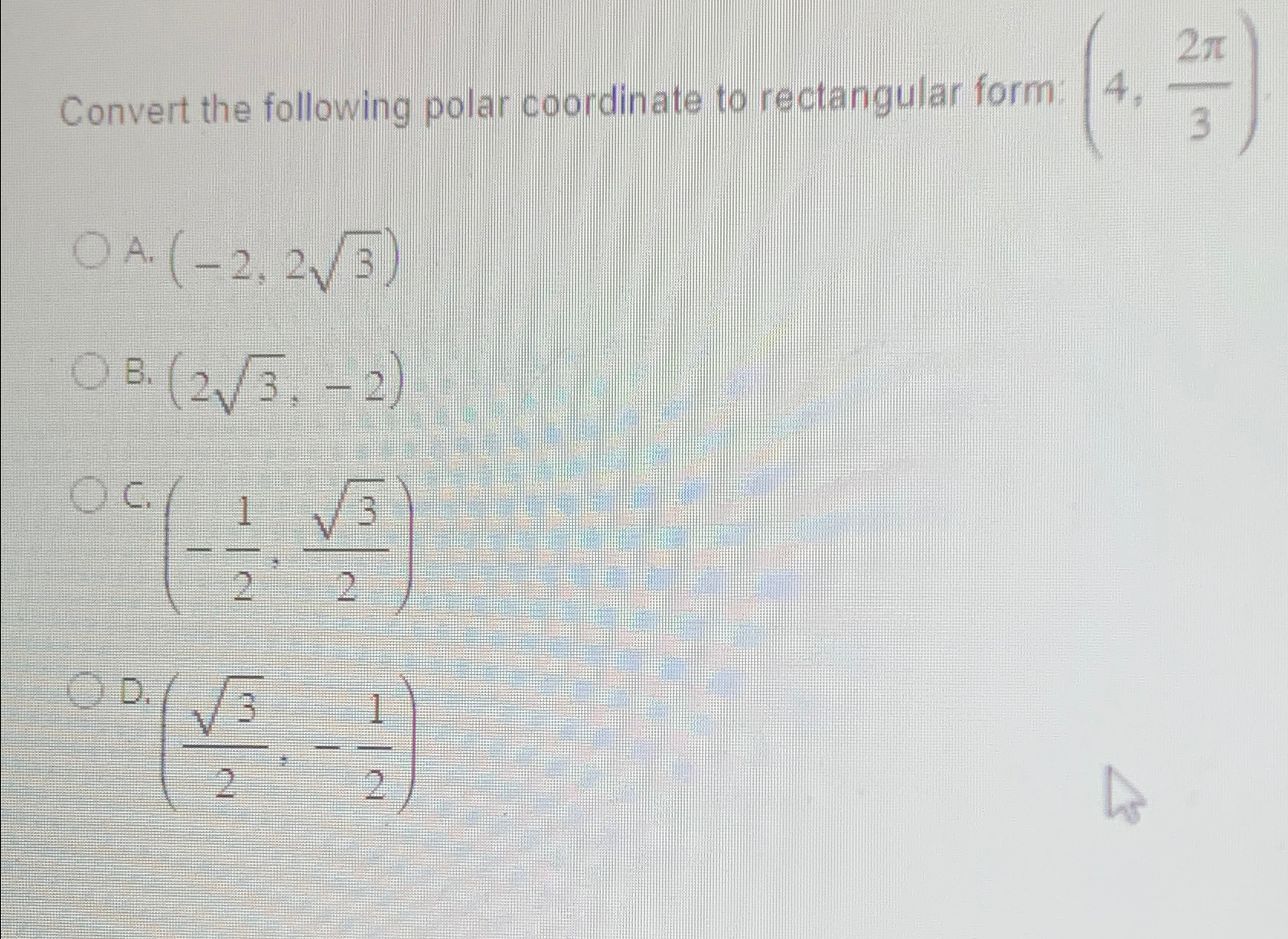 Solved Convert the following polar coordinate to rectangular | Chegg.com