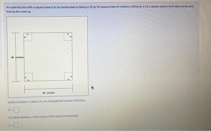 Solved An open-top box with a square base is to be | Chegg.com