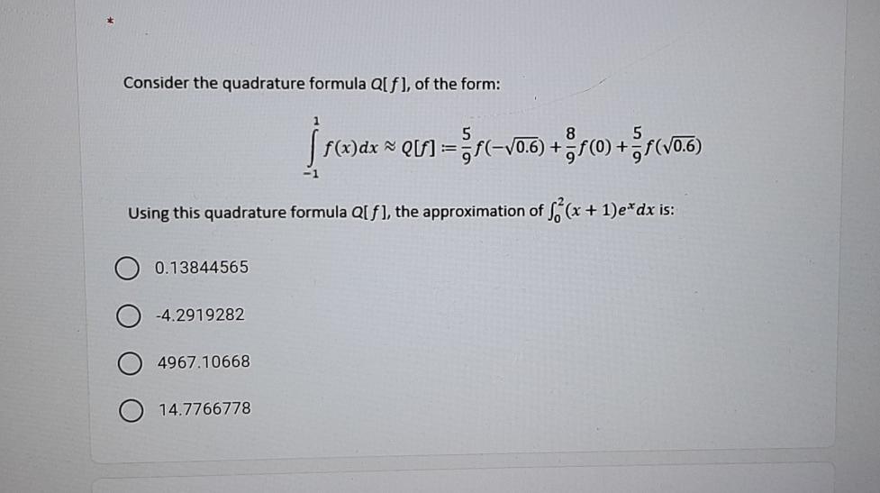 Solved Consider the quadrature formula Q[f], of the form: | Chegg.com