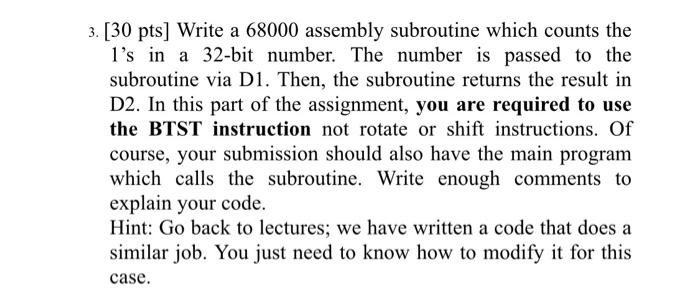 Solved 3. [30 pts] Write a 68000 assembly subroutine which | Chegg.com