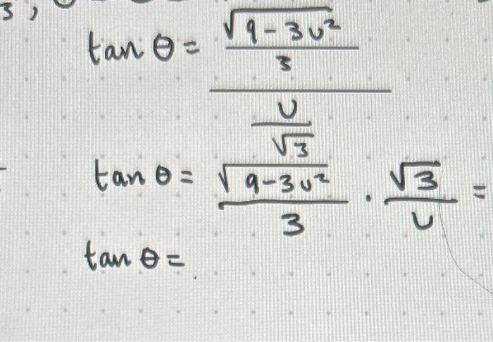Solved tanθ=39−3v23v⋅u3= tanθ= | Chegg.com