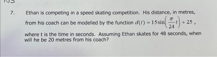 Solved Ethan is competing in a speed skating competition. | Chegg.com
