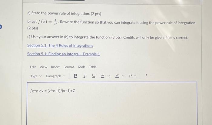 Solved a) State the power rule of integration. (2 pts) b) | Chegg.com