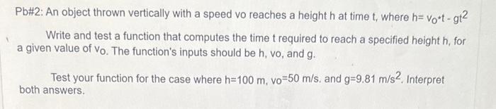 Solved Pb\#2: An object thrown vertically with a speed vo | Chegg.com