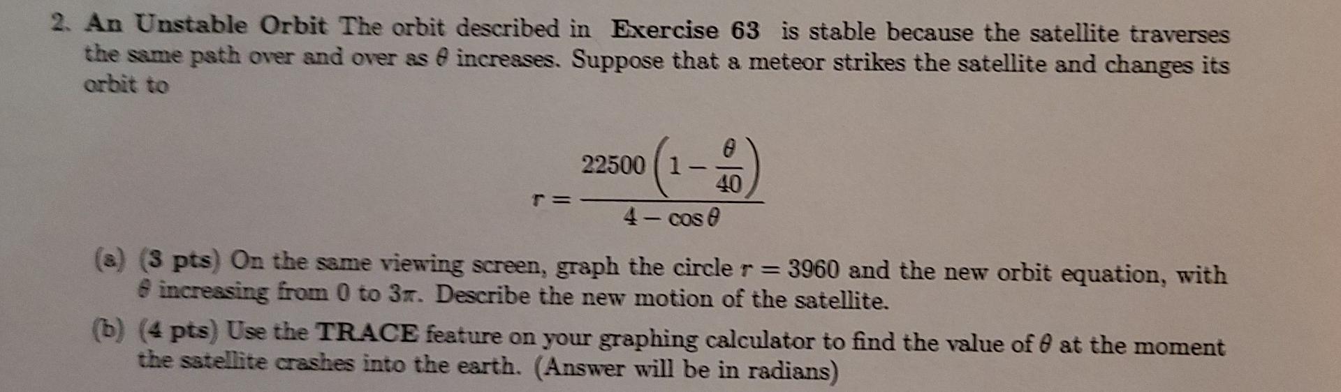 Solved 2. An Unstable Orbit The orbit described in Exercise | Chegg.com