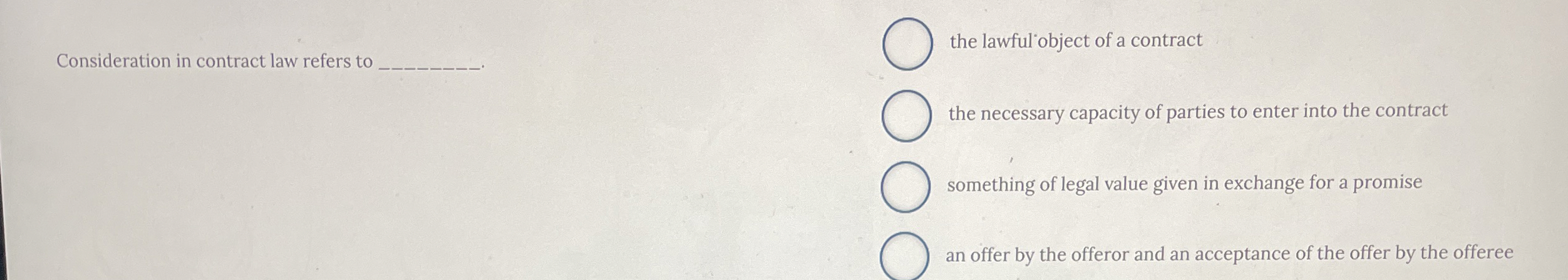 Solved the lawful'object of a contractthe necessary capacity | Chegg.com