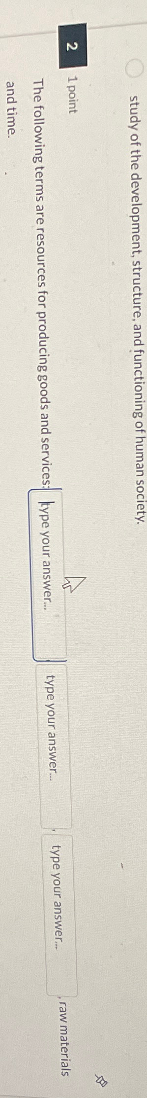 Solved study of the development, structure, and functioning | Chegg.com