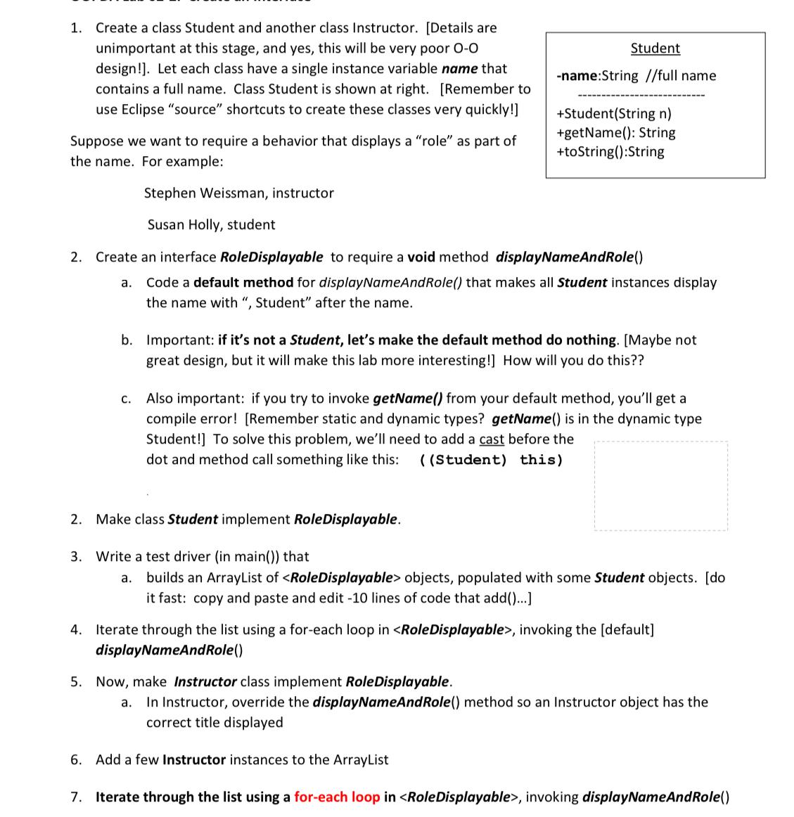 Solved Create a class Student and another class Instructor. | Chegg.com