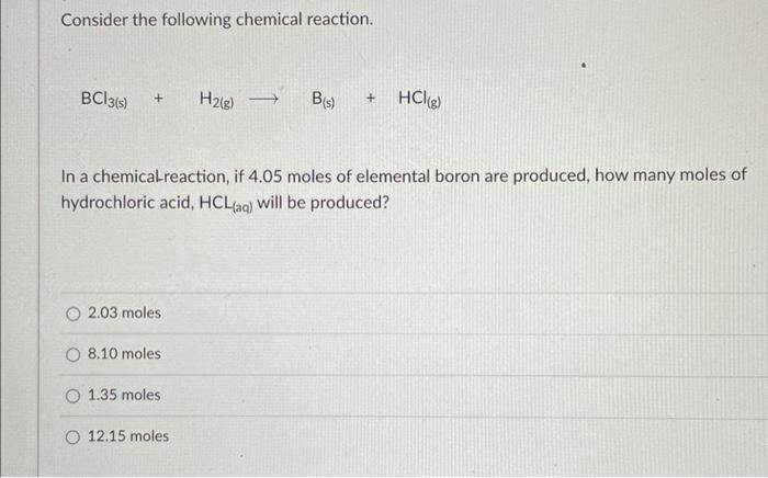 Solved Consider the following chemical reaction. BCl3( | Chegg.com