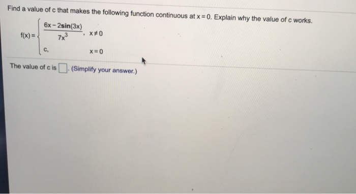 Solved Find a value of that makes the following function | Chegg.com