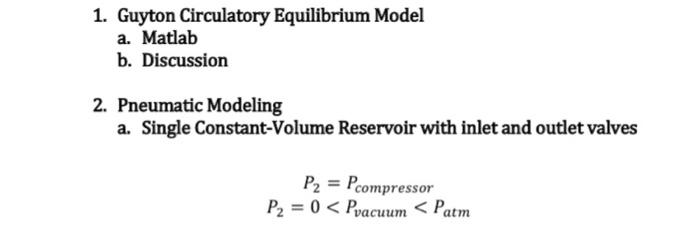 1. Guyton Circulatory Equilibrium Model a. Matlab b. | Chegg.com