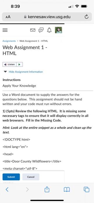 Solved 1) (5pts) Review the following HTML. It is missing | Chegg.com