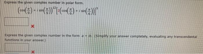 Solved Express the given complex number in polar form. | Chegg.com