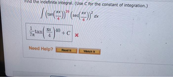 Solved Find the indefinite integral. (Use C for the constant | Chegg.com