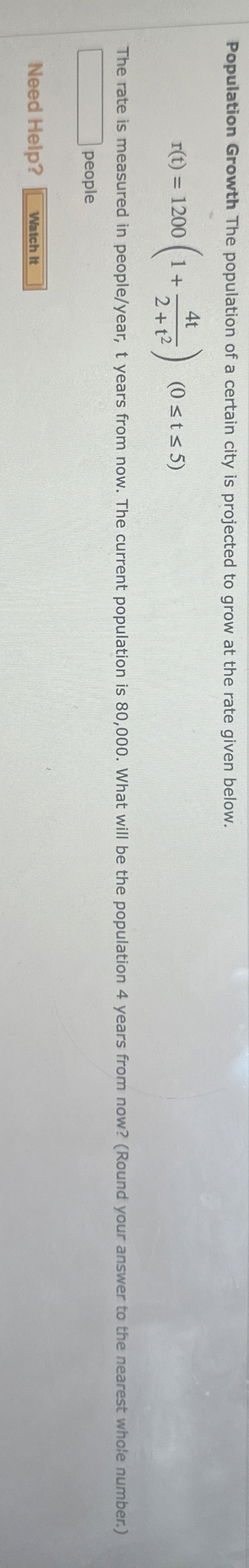 Solved Population Growth The population of a certain city is | Chegg.com
