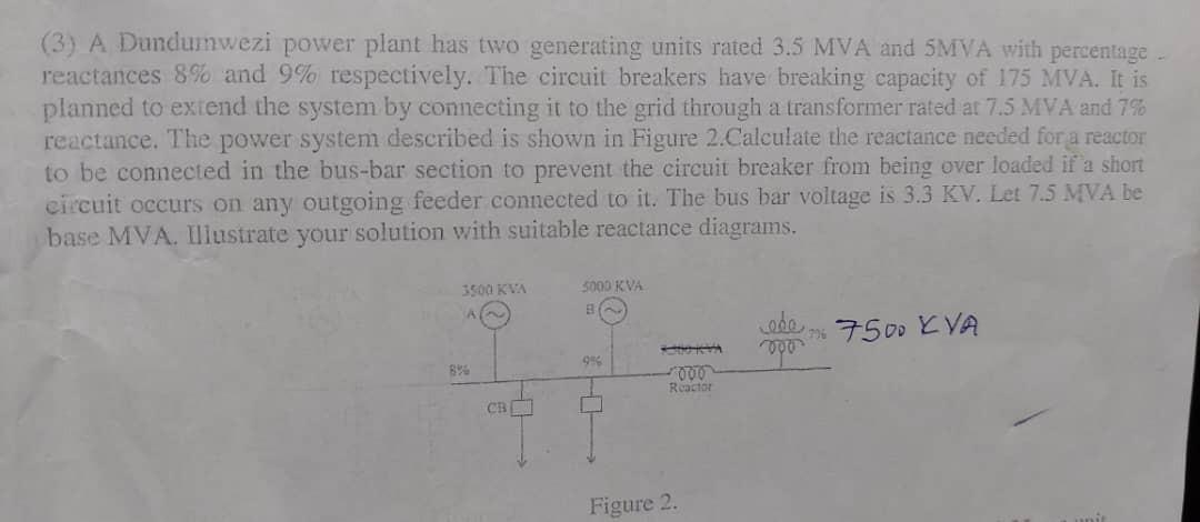 (3) A Dundumwezi power plant has two generating units | Chegg.com