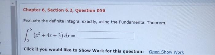 Solved Chapter 6, Section 6.2, Question 056 Evaluate the | Chegg.com