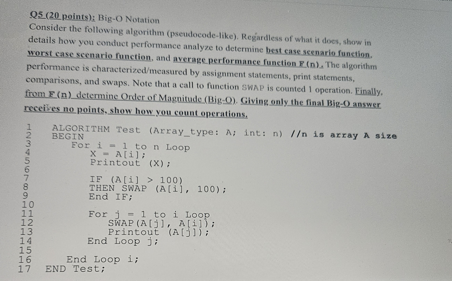 Solved Q5 (20 ﻿points): Big-O NotationConsider the following | Chegg.com