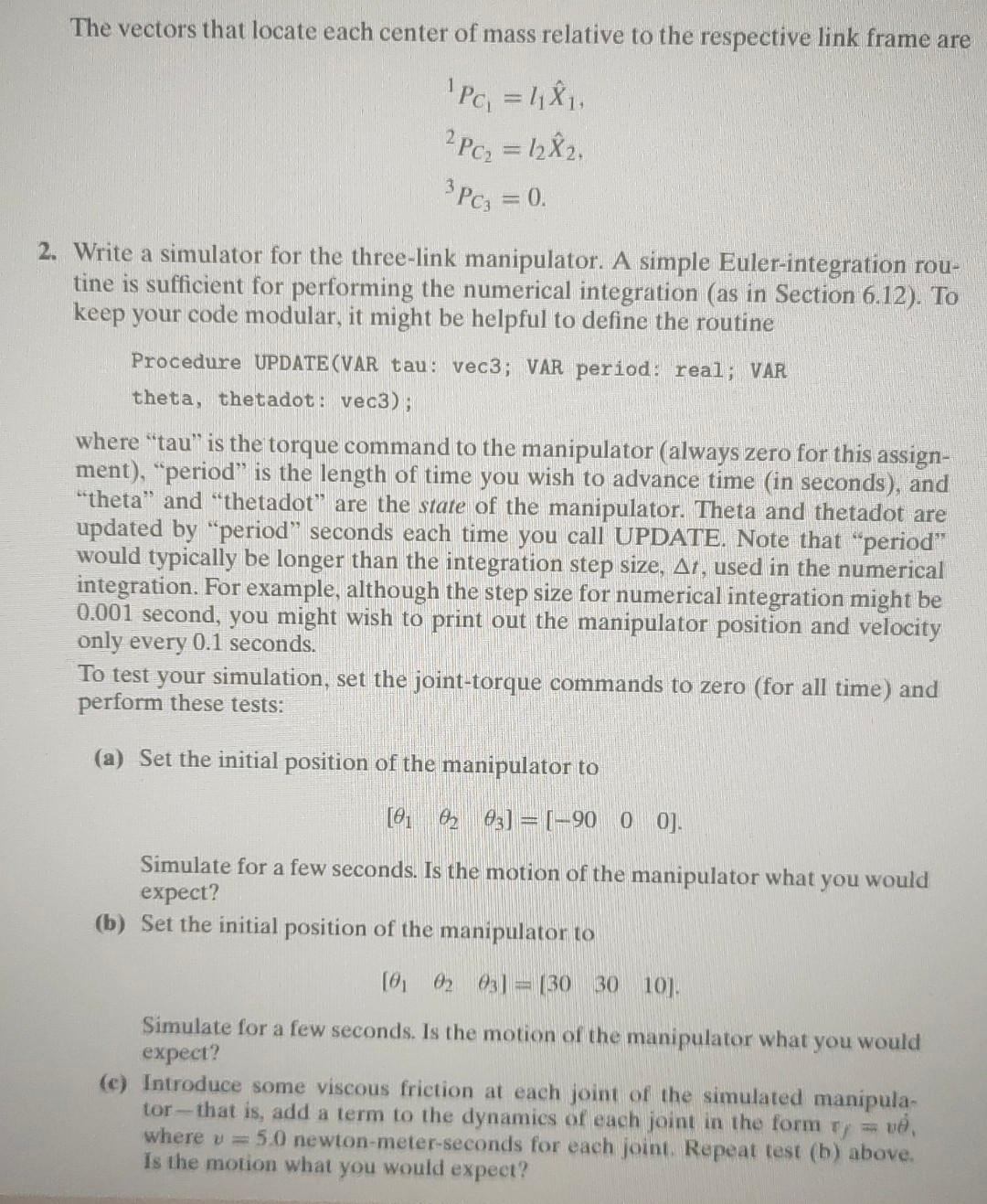 Solved 1. Derive the dynamic equations of motion for the | Chegg.com